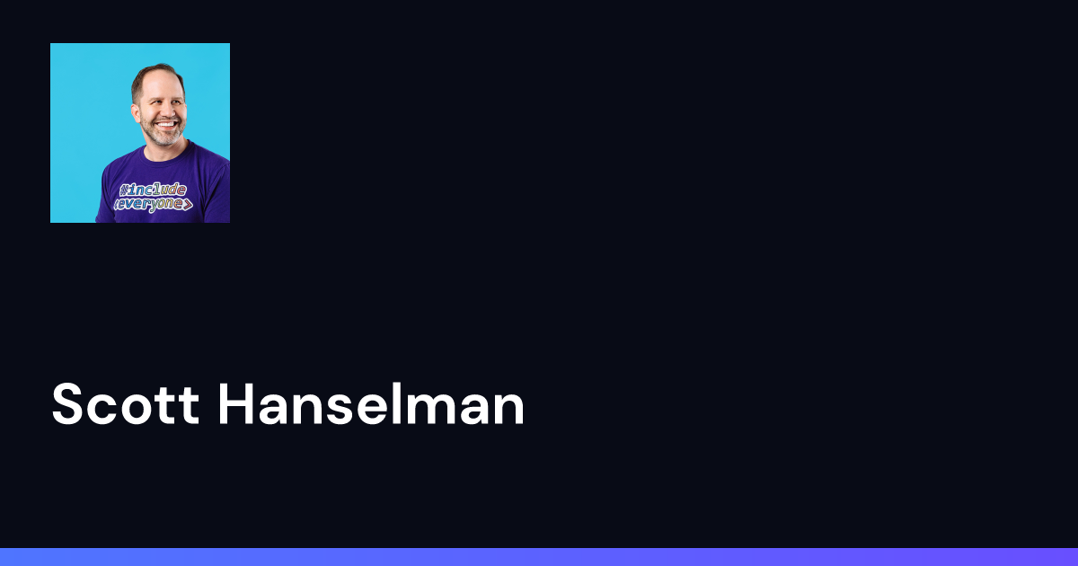 Scott Hanselman is speaking at Epic Web Conf 2024 | Epic Web Dev